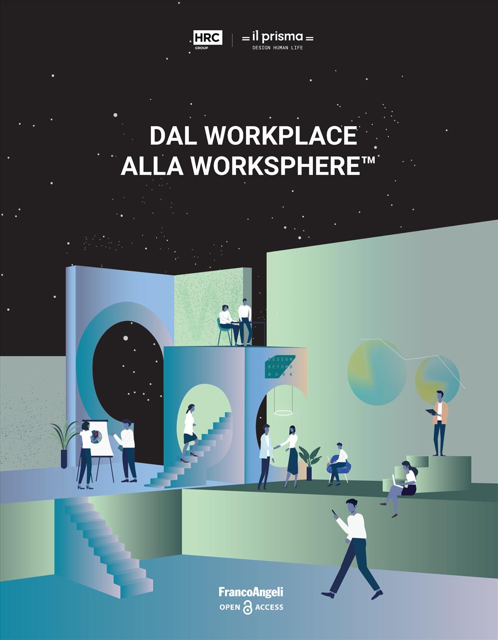 Dal workplace alla worksphere™