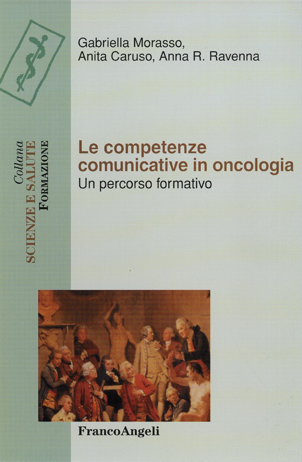 Le competenze comunicative in oncologia.