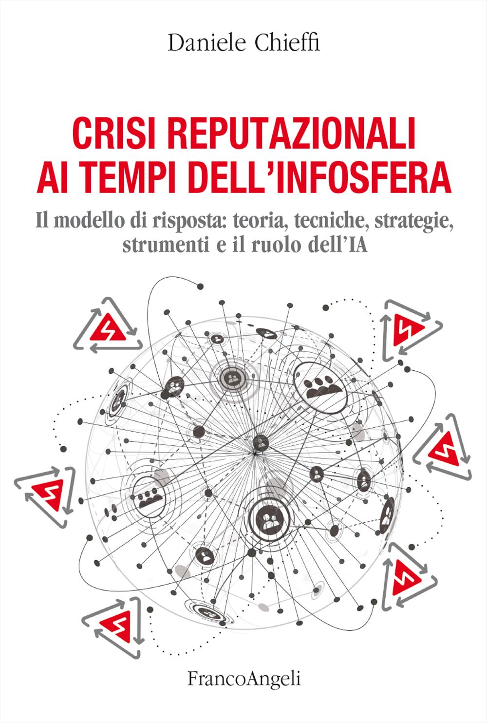 Crisi reputazionali ai tempi dell'infosfera