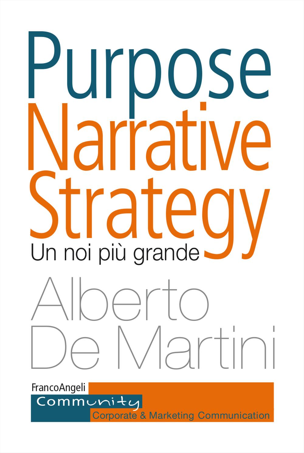 Purpose Narrative Strategy